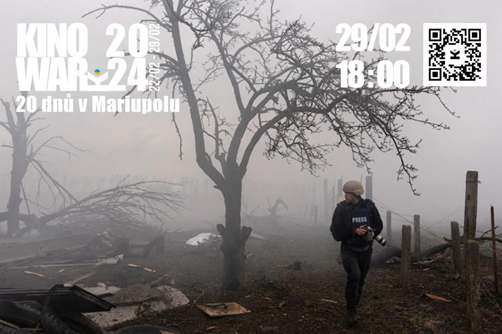 IFP || KINOWAR: Film a setkání pro Ukrajinu 20 dní v Mariupolu